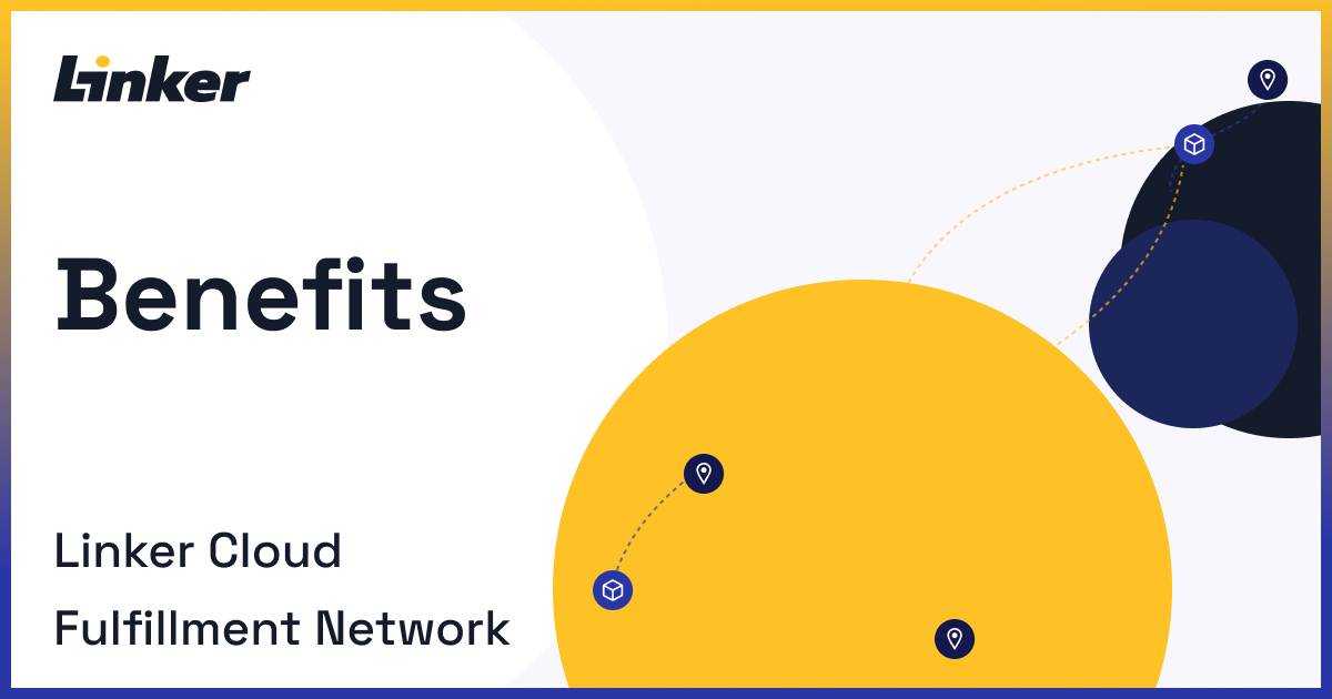 Benefits | Linker Cloud - Order Management System